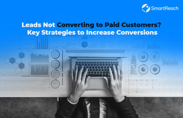 Leads Not Converting to Paid Customers? Key Strategies to Increase ...