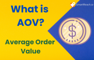 AOV (Average Order Value Meaning | How to Improve It?
