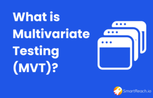What is MVT? Multivariate Testing v/s AB Testing