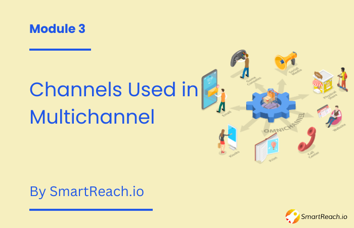 Effective Channels Used for Multichannel Outreach