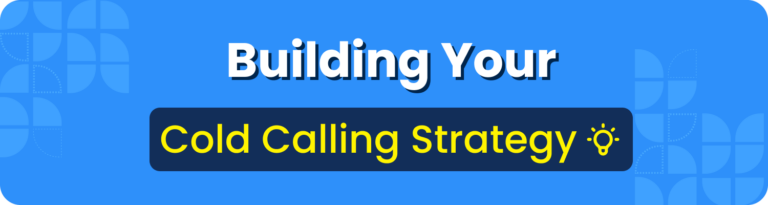 Cold Calling Guide To Boost Sales Success Rate